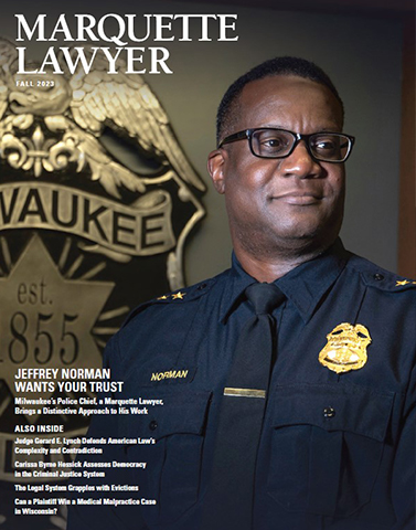 New Marquette Lawyer Magazine Focuses on Attorneys at the Heart of ...