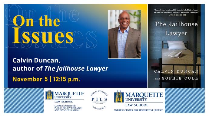 On the Issues: Calvin Duncan, The Jailhouse Lawyer | Marquette ...